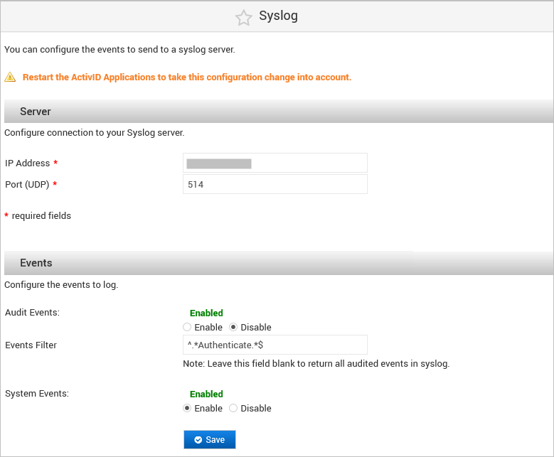 Configure Syslog Monitoring | ActivID Appliance | HID Global