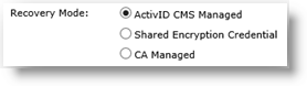 Configuring Application Recovery Mode | ActivID CMS | HID Global