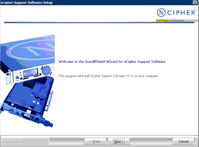 Procedure 1: Installing the nCipher Software | ActivID CMS | HID Global