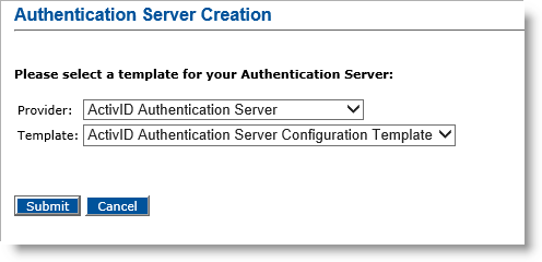 Procedures for Configuring Connections to the ActivID Authentication ...