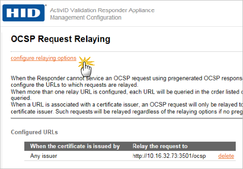 Procedure 3: Configure Request Relaying for OCSP