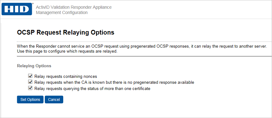 Procedure 3: Configure Request Relaying for OCSP
